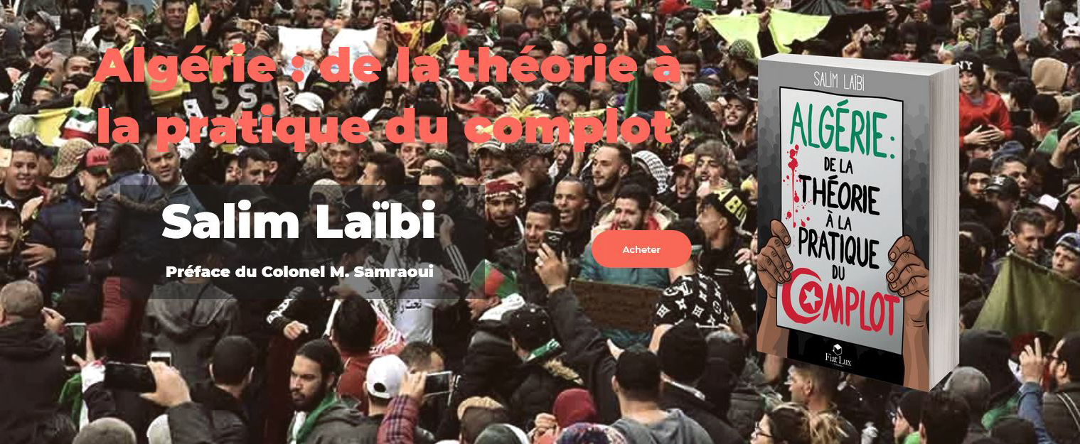 "Algérie : de la théorie à la pratique du complot", le dernier livre de ...