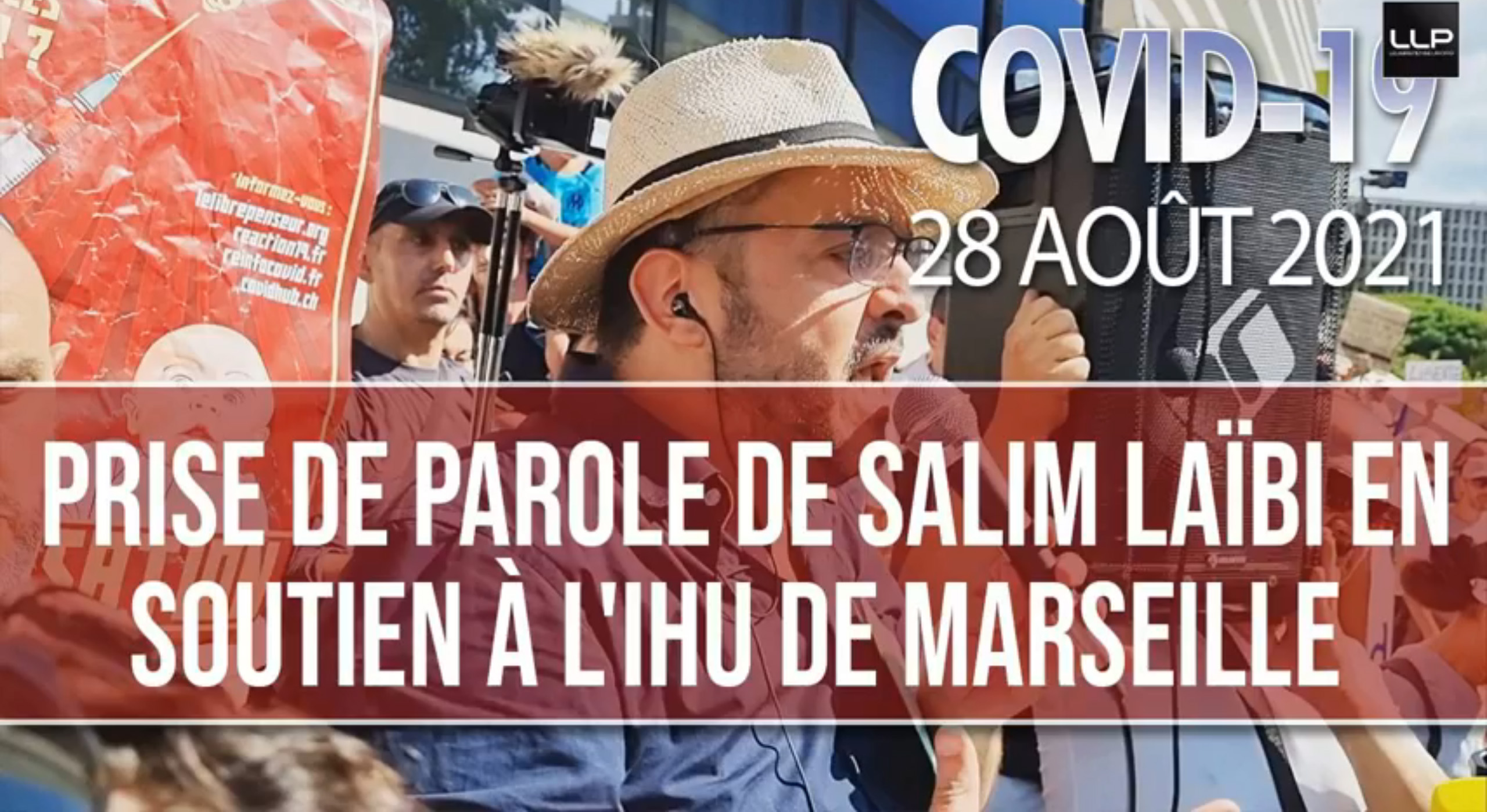 Prise de parole de Salim Laïbi en soutien à l'IHU de Marseille - Manif ...