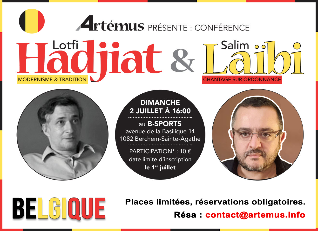 Conférence Artemus Lotfi Hadjiat & SalimLaibi : Modernisme et Tradition ...